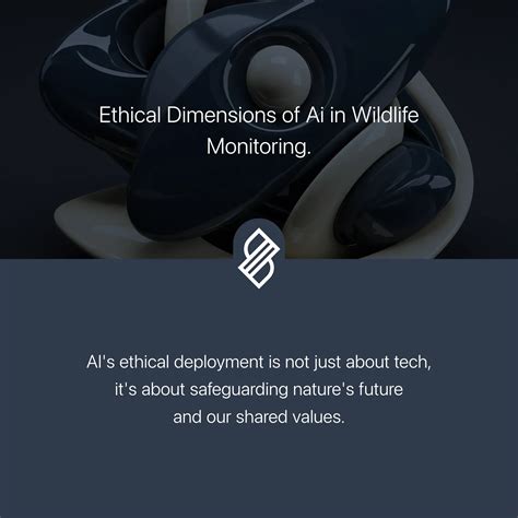 Ethical Dimensions Of Ai In Wildlife Monitoring → Scenario