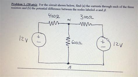 Solved Problem Pts For The Circuit Shown Below Chegg Com