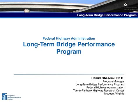 Ppt Federal Highway Administration Long Term Bridge Performance Program Powerpoint