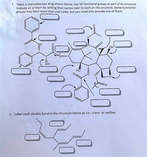 Solved Taxol A Chemotherapy Drug Shown Below Has 14 Functional