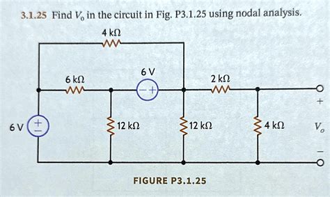3125 find v0 in the circuit in fig p3125 using nodal analysis 3125 find