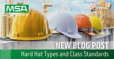 Hard Hat Types And Class Standards