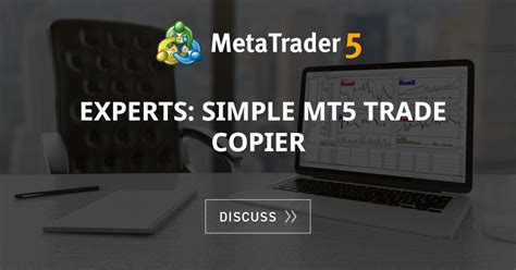 Experts Simple Mt5 Trade Copier Articles Library Comments Mql5 Programming Forum