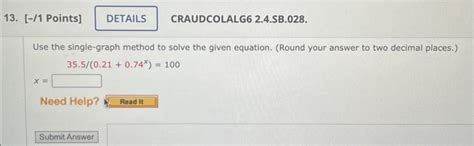Solved Use The Single Graph Method To Solve The Given Chegg