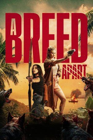 A Breed Apart (película 2025) - Tráiler. resumen, reparto y dónde ver. Dirigida por Nathan Furst ...