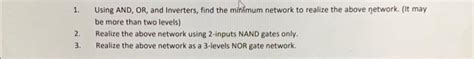 solved design the simplest circuit that has 3 bit input a