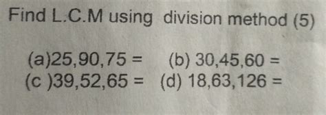 Find L C M Using Division Method A B C