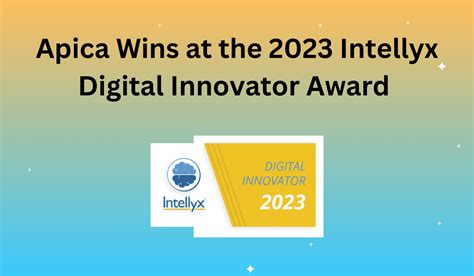 apica wins at the 2023 intellyx digital innovator award apica