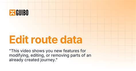 Edit Route Data Guibo Product Docs
