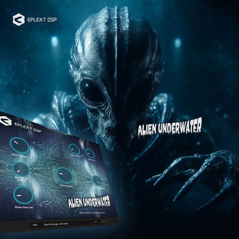 Eplex7 Dsp Alien Underwater Plug In Vst Sci Fi Sound Effect