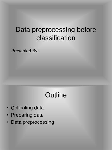 Data Preprocessing Before Classification Presented By Pdf Outlier