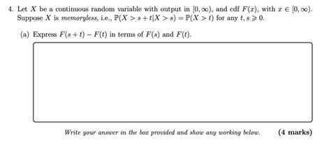 Solved 4 Let X Be A Continuous Random Variable With Output