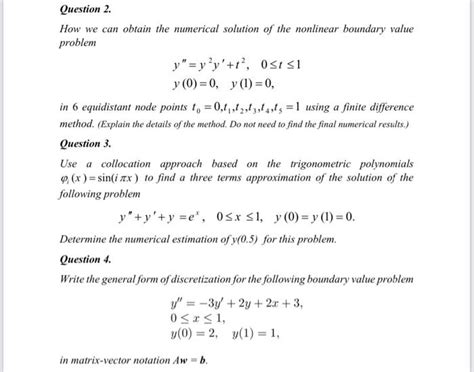 Solved Question 2 How We Can Obtain The Numerical Solution