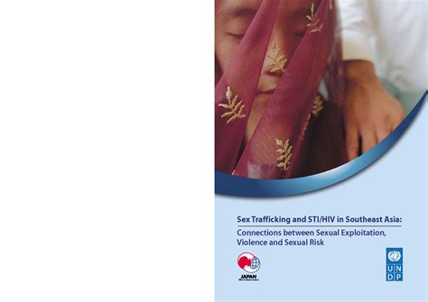 Sex Trafficking And Sti Hiv In Southeast Asia Connections Between Sexual Exploitation Violence