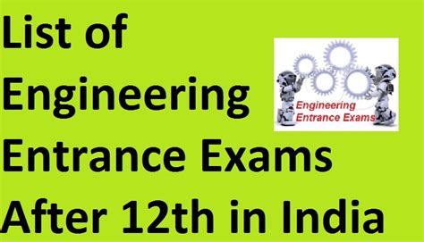 List Of Engineering Entrance Exams After 12th In India Rrce