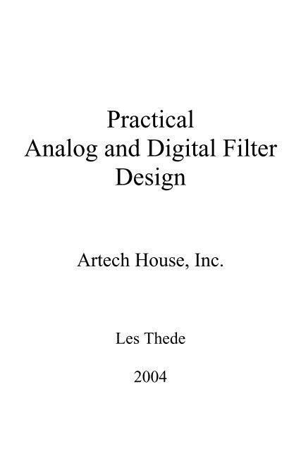 Practical Analog And Digital Filter Design