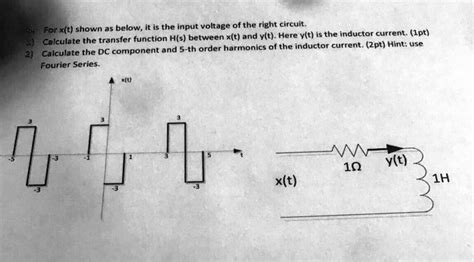 for x t shown below it is the input voltage of the right circuit calculate the transfer