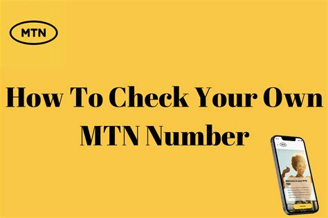 How To Check Your Own MTN Number