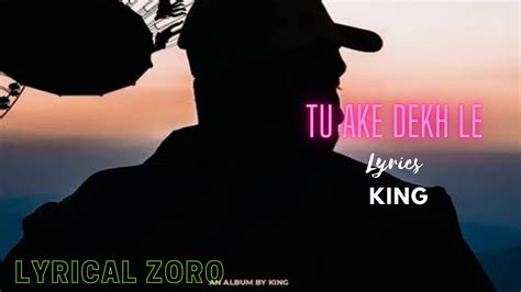 tu ake dekh le lyrics in hindi and english