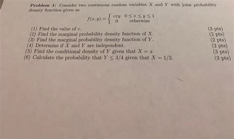 Solved Problem 1 Consider Two Continuous Random Variables X