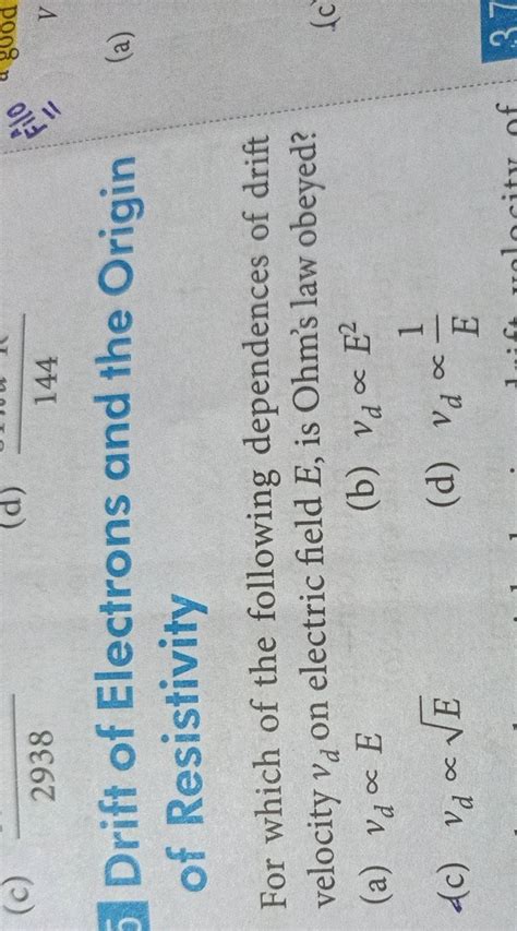 Drift Of Electrons And The Origin Of Resistivity For Which Of The Followi