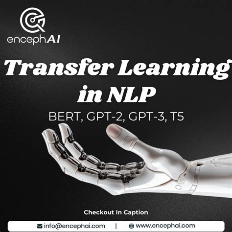 Encephai On Linkedin Transfer Learning In Nlp Overview Utilizing Pre