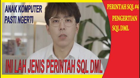 Sql Jenis Perintah Dml Data Manipulation Languageperintah Sql 4