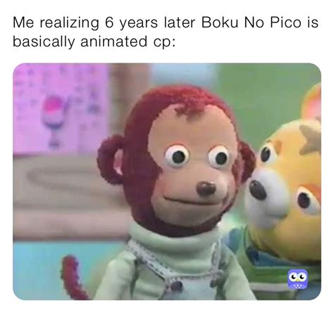 Me Realizing Years Later Boku No Pico Is Basically Animated Cp Captainloser Memes