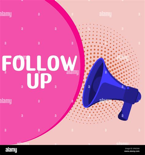 Text Showing Inspiration Follow Up Business Idea Additional Info Or Any Activity That Needs To