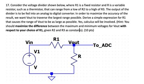 Solved Consider The Voltage Divider Shown Below Where R1