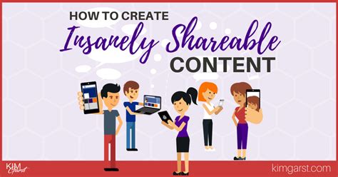 How To Create Insanely Shareable Content Kim Garst Ai Marketing That Works