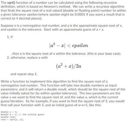 Solved The Sqrt Function Of A Number Can Be Calculated Chegg Com