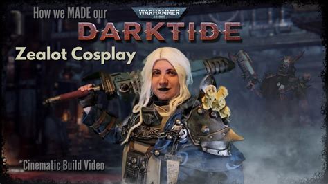 Making Our Darktide Zealot Cosplay 10k Subscriber Video Warhammer