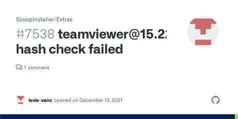 Teamviewer15223 Hash Check Failed · Issue 7538 · Scoopinstaller