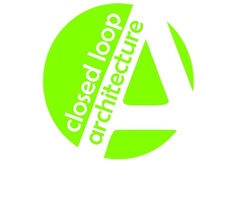 closed loop architecture