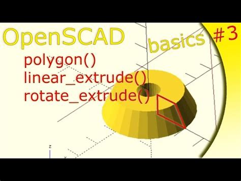 OpenScad Tutorial Basics English Audio Version Polygon Linear Extrude Rotate Extrude YouTube