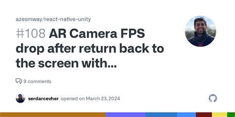 AR Camera FPS Drop After Return Back To The Screen With UnityView Issue Azesmway React