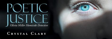Poetic Justice Crystal Clary