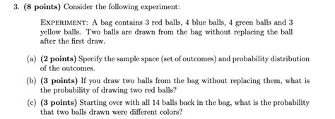 solved 3 8 points consider the following experiment