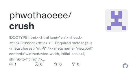 GitHub Phwothaoeee Crush DOCTYPE Html Crussssh
