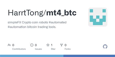 GitHub HarrtTong Mt Btc SimpleFX Crypto Coin Robots Automated Automation Bitcoin Trading