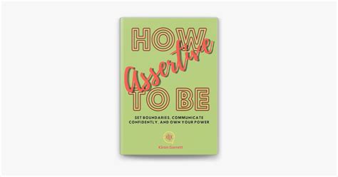 ‎how To Be Assertive Set Boundaries Communicate Confidently And Own