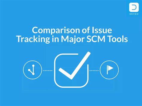 comparison of issue tracking in major scm tools pdf