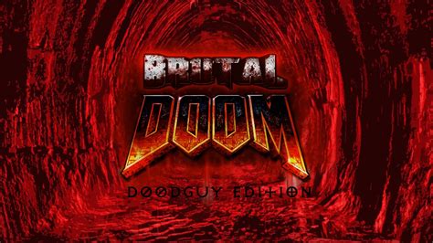 Brutal Doom D00dguy Edition V1 1 Addon Moddb