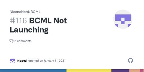 bcml not launching · issue 116 · nicenenerd bcml · github
