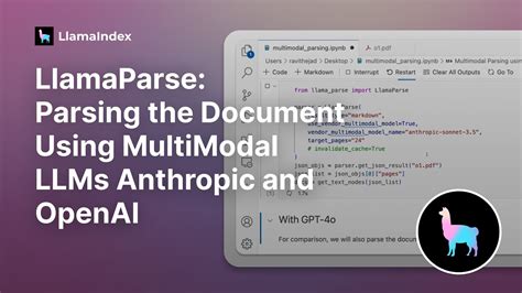 Llamaparse Parsing The Document Using Multimodal Llms Anthropic And Openai Youtube