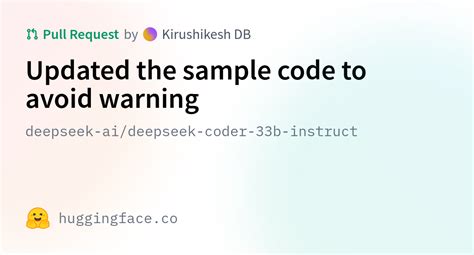 Deepseek Aideepseek Coder 33b Instruct · Updated The Sample Code To