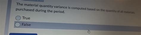 solved the material quantity variance is computed based on