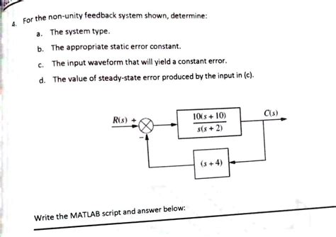 solved pls show neat and whole solution 4 a the system type b the