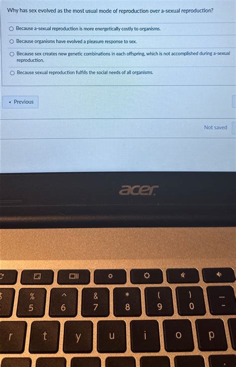 Solved Why Has Sex Evolved As The Most Usual Mode Of